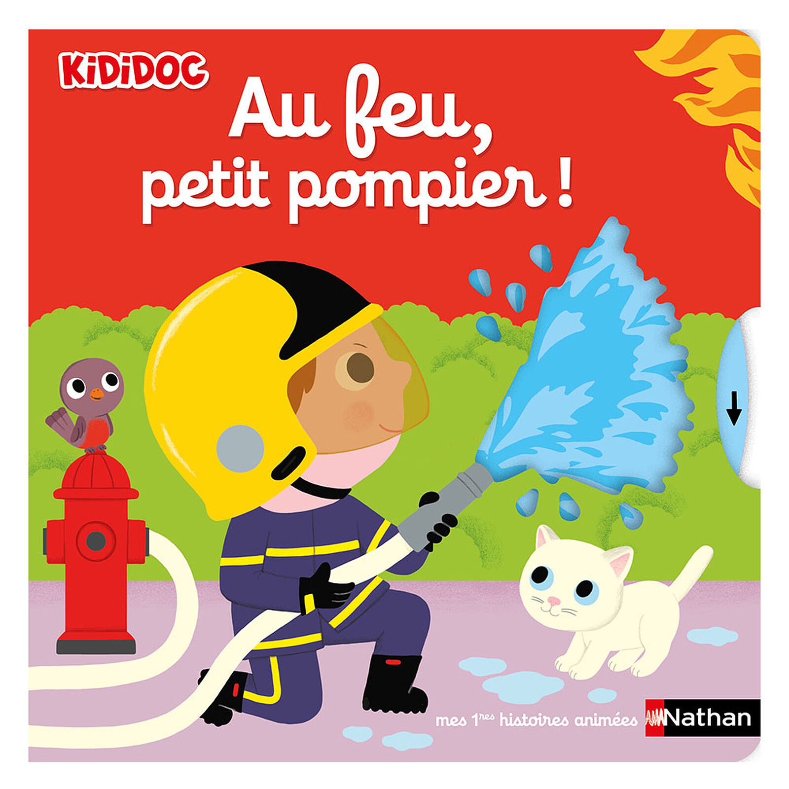 Nathan Editions Au Feu, Petit Pompier ! - Livres - L'Armoire de Bébé